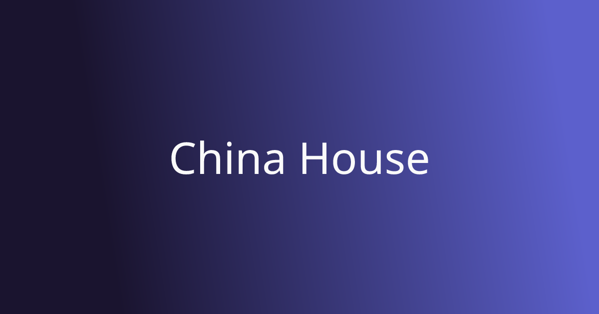 Order Authentic Chinese Online | China House - Pickup or Delivery Available